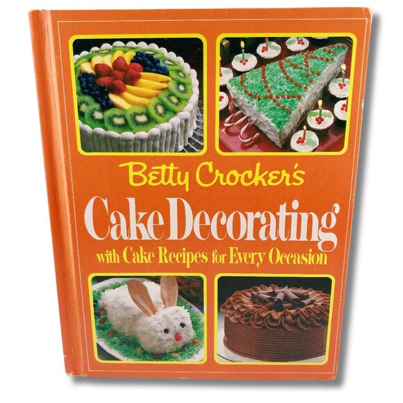 Betty Crocker | Kitchen | Vintage Betty Crockers Cake Decorating ...